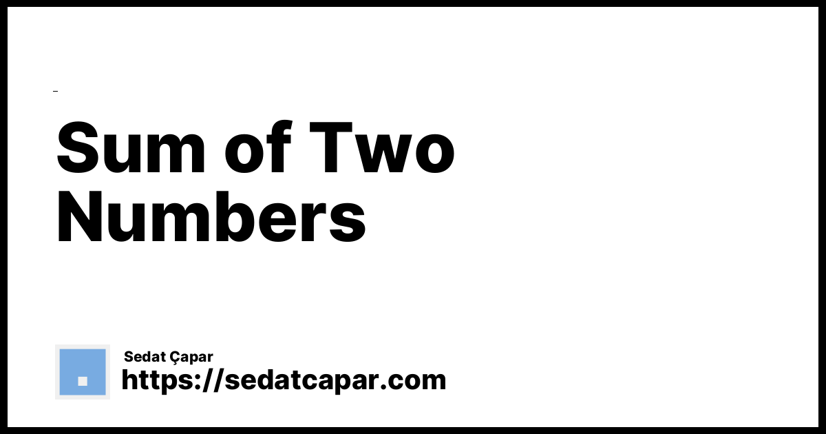 Sample code for Sum of Two Numbers / Basic@1-Direct outp